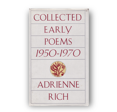Collected Early Poems 1950-1970 – Adrienne Rich