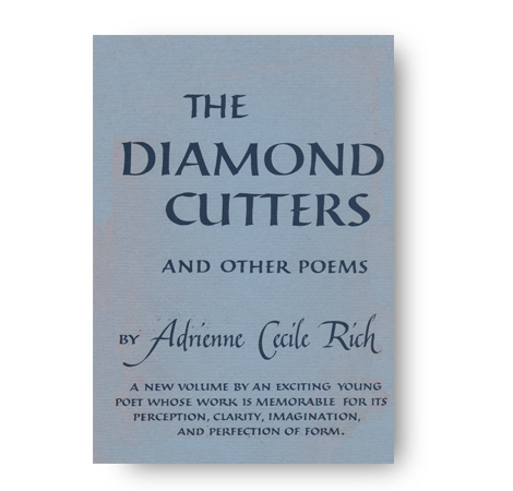 The Diamond Cutters and Other Poems – Adrienne Rich