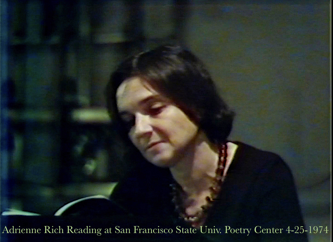 Adrienne Rich reading from her work — new audio and video – Adrienne Rich